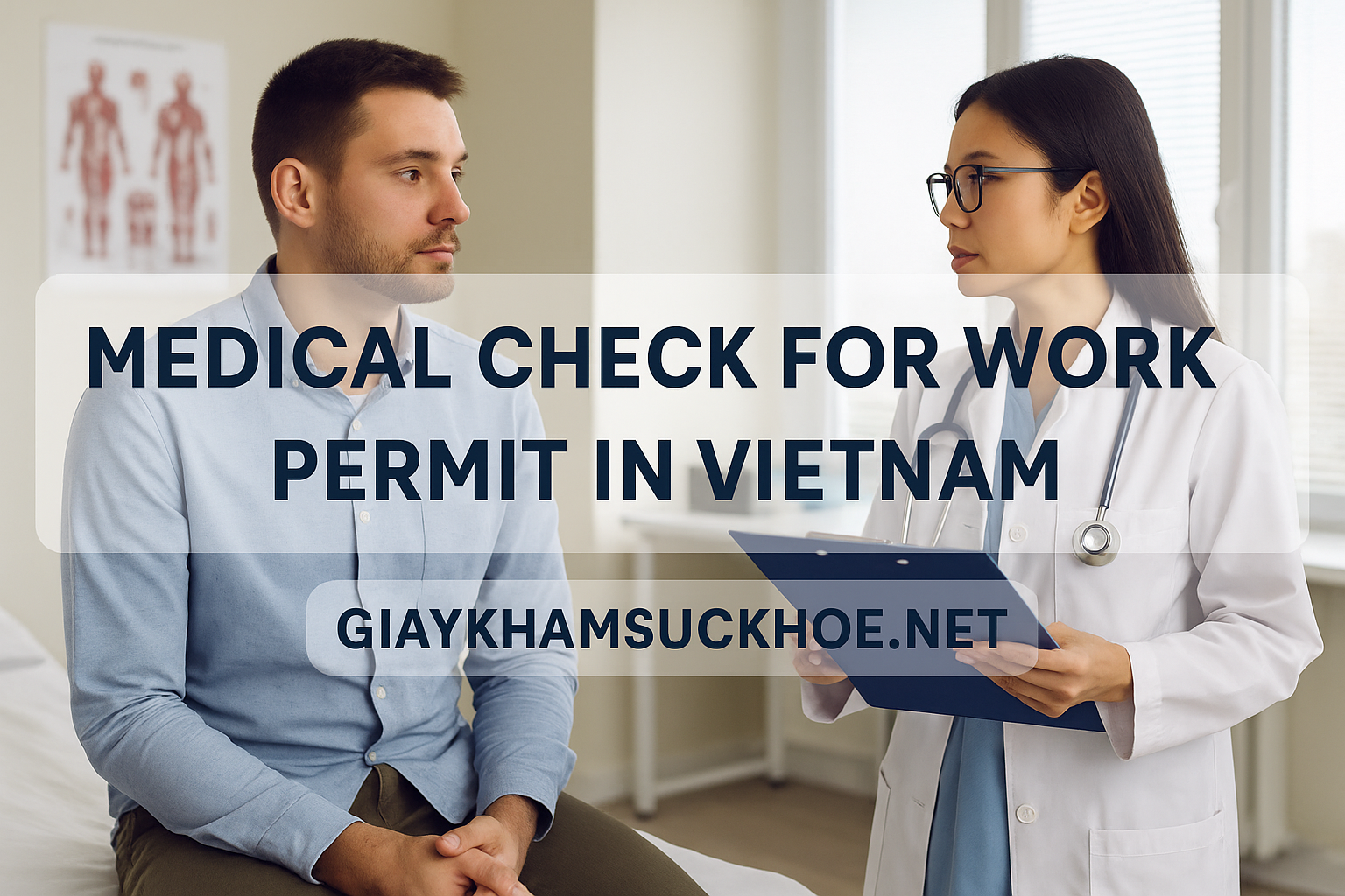 Medical Check For Work Permit In Vietnam 2025 - Giấy Khám Sức Khỏe Hà ...